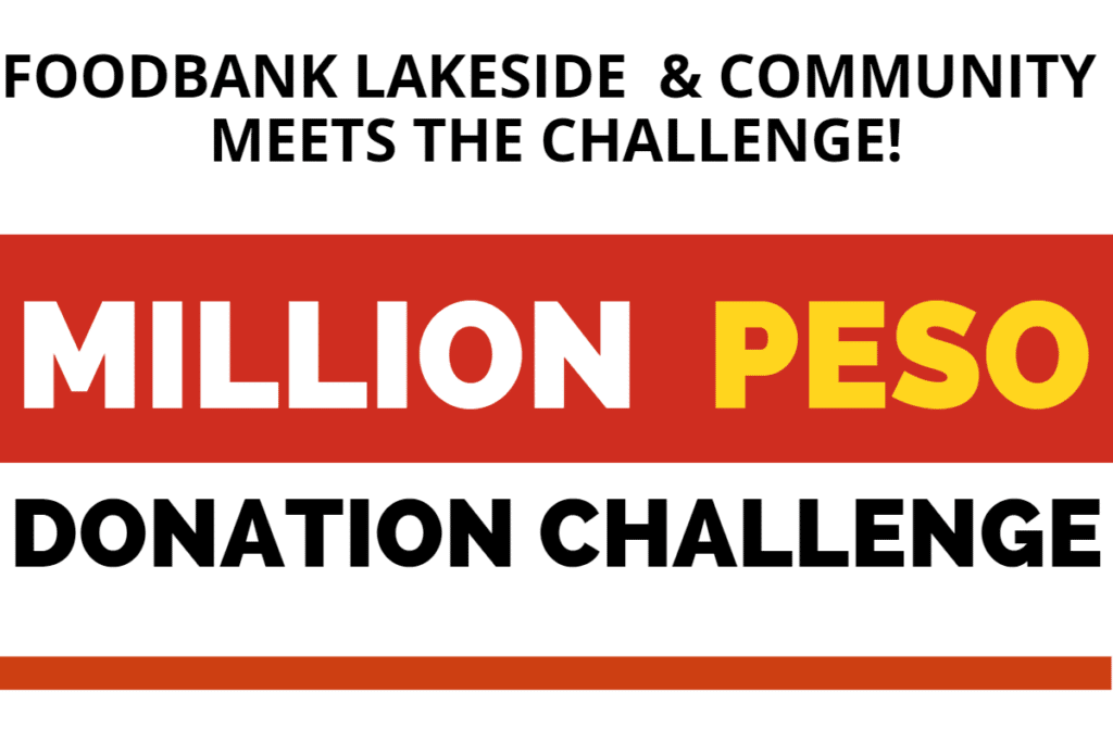 Million Peso Challenge 100,000 peso match - Food Bank Lakeside